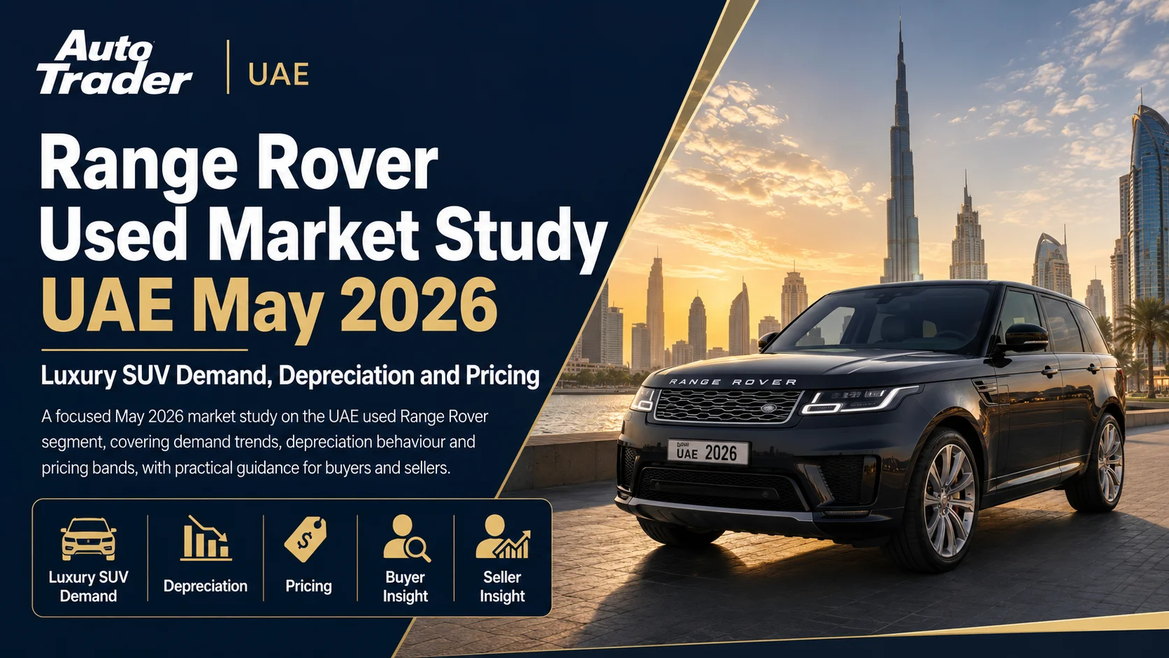 Range Rover Used Market Study UAE May 2026: Demand, Depreciation & Pricing