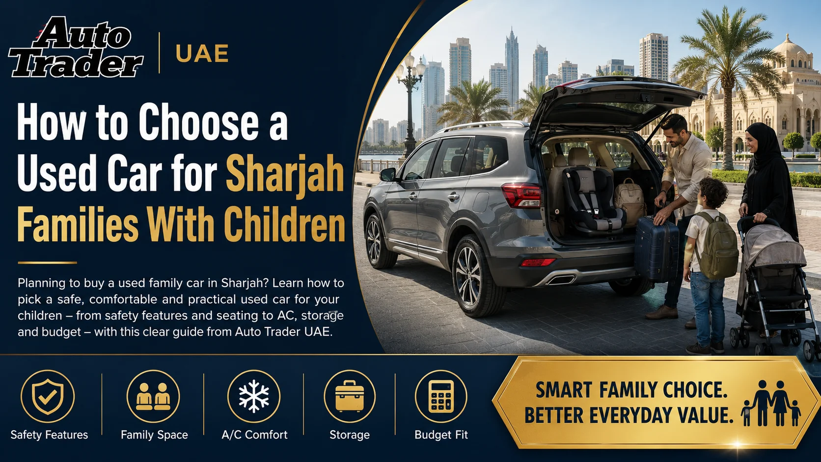 How to Choose a Used Car for Sharjah Families With Children | Auto ...